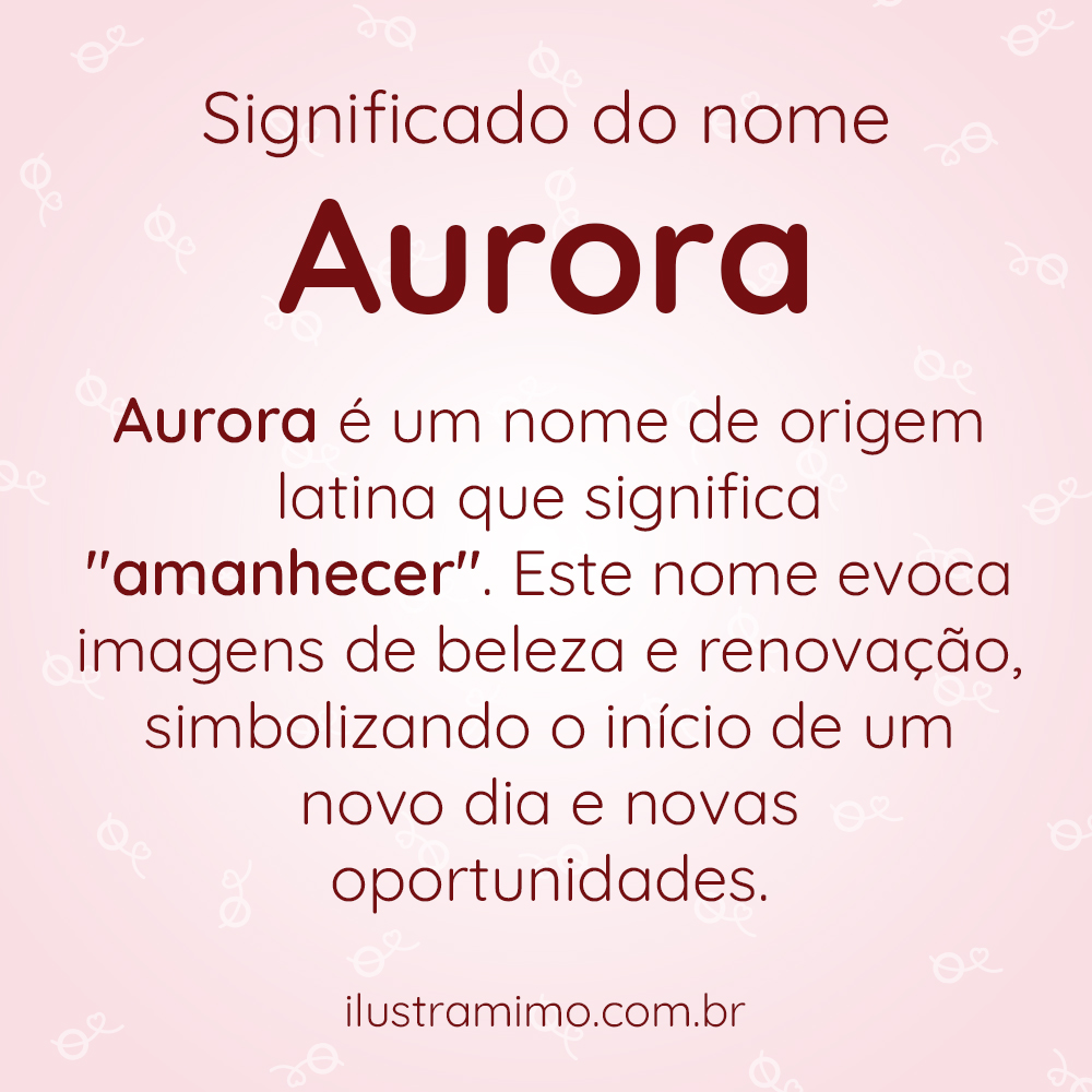 Significado do nome Aurora - O real significado