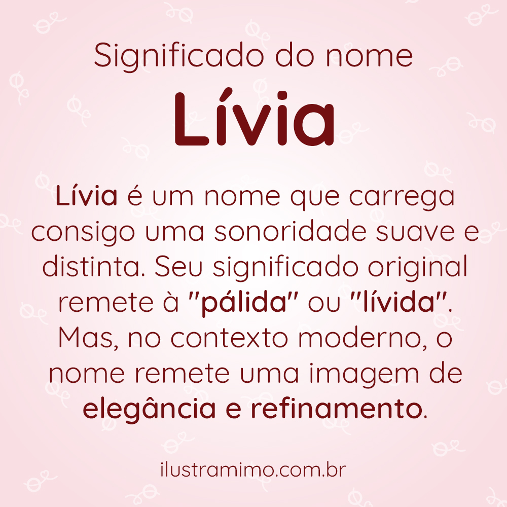 Significado do nome Lívia - O real significado